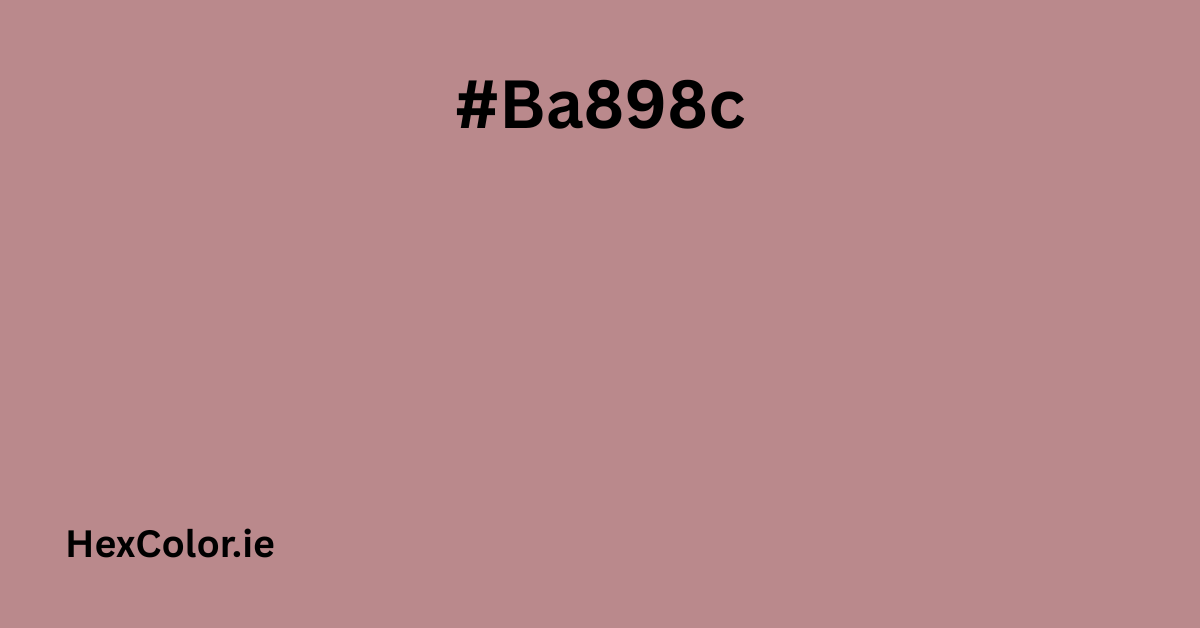 #ba898c Color Code – A Soft and Calm Rose Shade